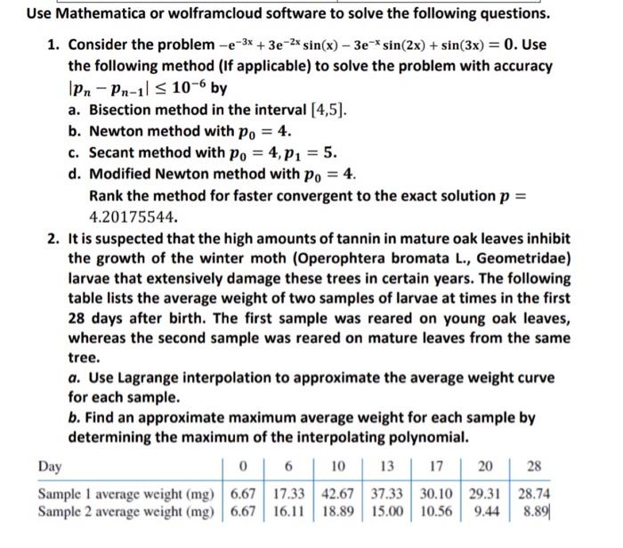 Solved Ise Mathematica or wolframcloud software to solve the | Chegg.com
