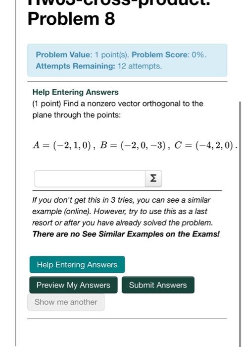 Solved Problem 8 Problem Value: 1 point(s). Problem Score: | Chegg.com