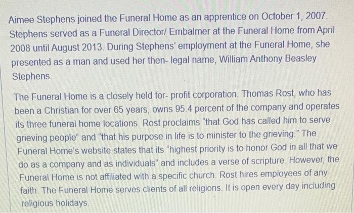Solved Aimee Stephens joined the Funeral Home as an | Chegg.com
