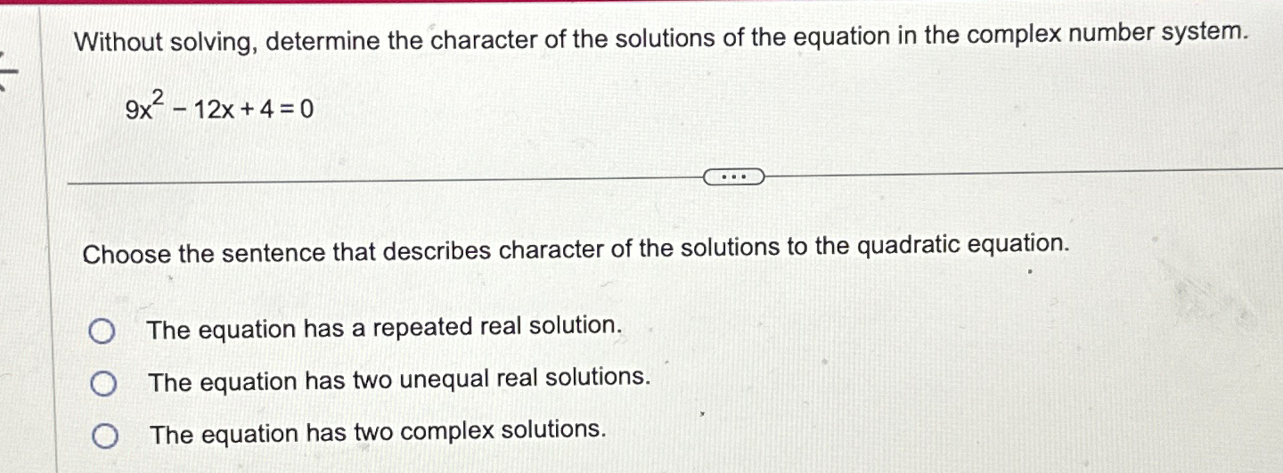 Solved Without solving, determine the character of the | Chegg.com