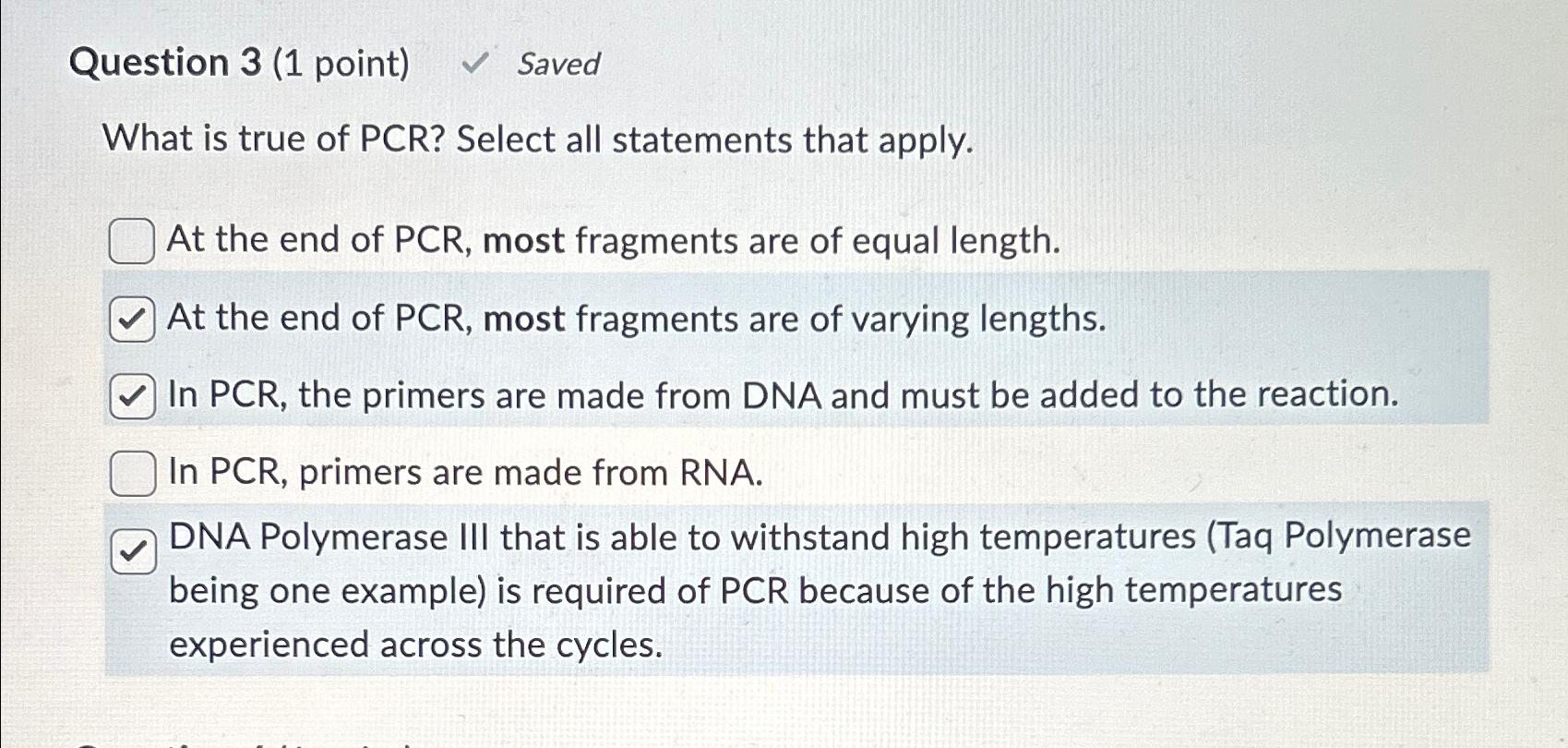 Solved Question 3 (1 ﻿point) ﻿SavedWhat is true of PCR? | Chegg.com