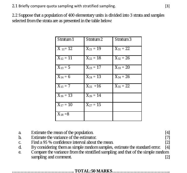 Solved 2.1 Briefly compare quota sampling with stratified | Chegg.com