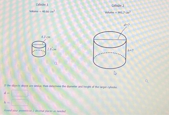 Solved Cylinder 1 d = Volume = 40.66 cm³ 4.3 cm 2.8 cm If | Chegg.com