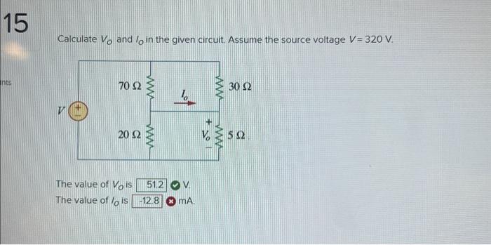 Solved Calculate V0 and I0 in the given circuit. Assume the | Chegg.com