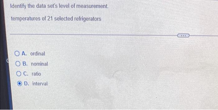 Solved Identify the data set's level of measurement. | Chegg.com