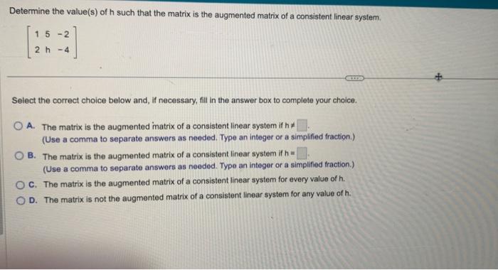 Solved Determine the value(s) of h such that the matrix is | Chegg.com