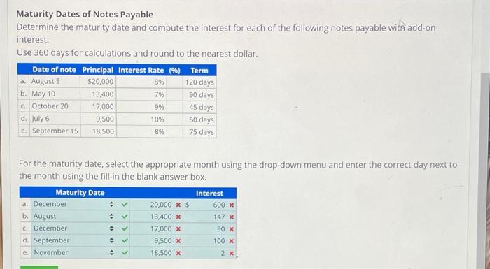 Solved Maturity Dates of Notes Payable Determine the | Chegg.com