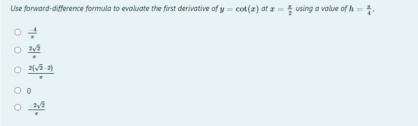 Solved Use forward-difference formula to evaluate the first | Chegg.com