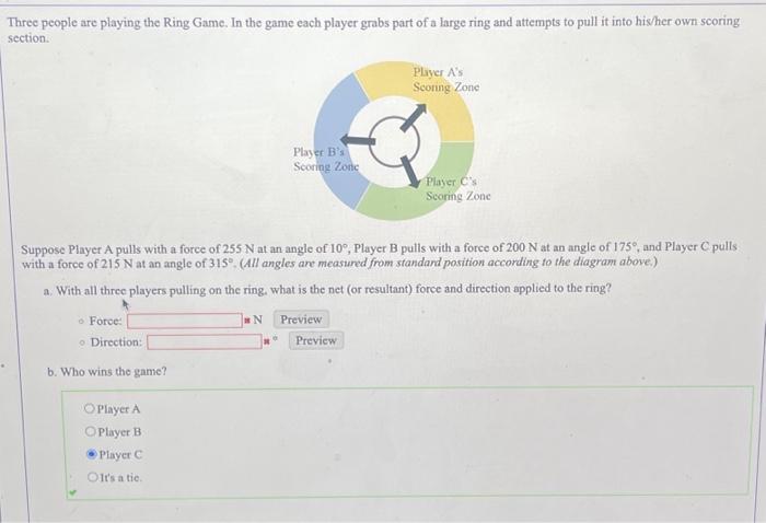 Solved Three people are playing the Ring Game. In the game | Chegg.com