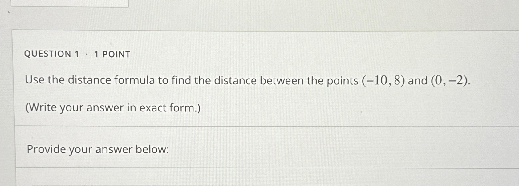 Solved QUESTION 1 - 1 POINTUse the distance formula to find | Chegg.com Solved QUESTION 1 - 1 POINTUse the distance formula to find | Chegg.com