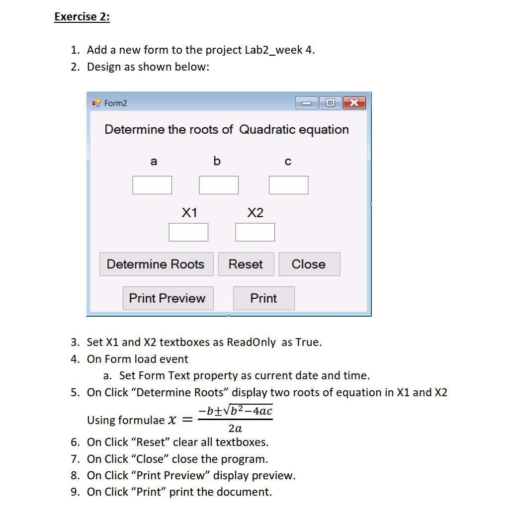 Solved Exercise 2: 1. Add a new form to the project | Chegg.com