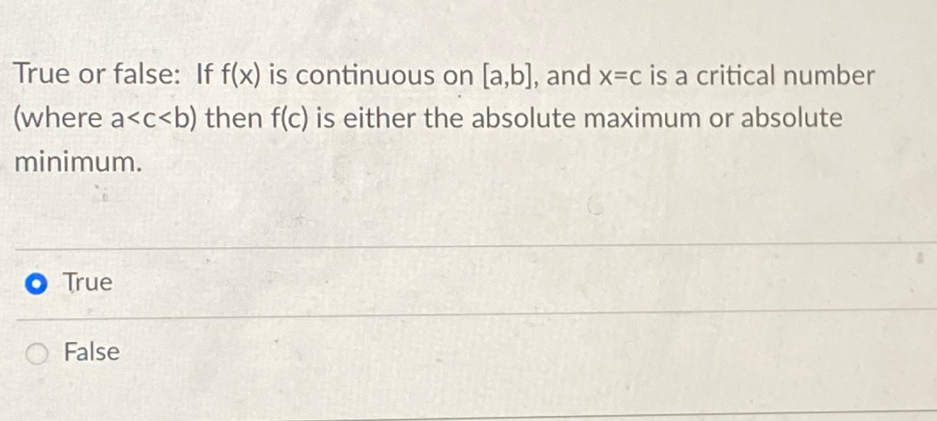Solved True or false: If f(x) ﻿is continuous on a,b, ﻿and | Chegg.com