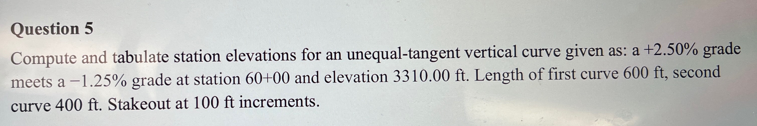 Solved Question 5Compute and tabulate station elevations for | Chegg.com