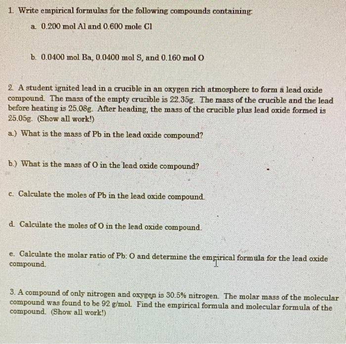 Solved 1. Write empirical formulas for the following | Chegg.com