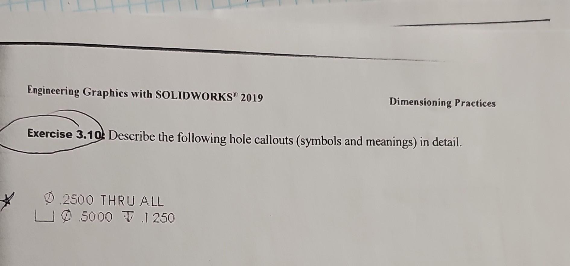 Solved Exercise 3.10. Describe the following hole callouts | Chegg.com