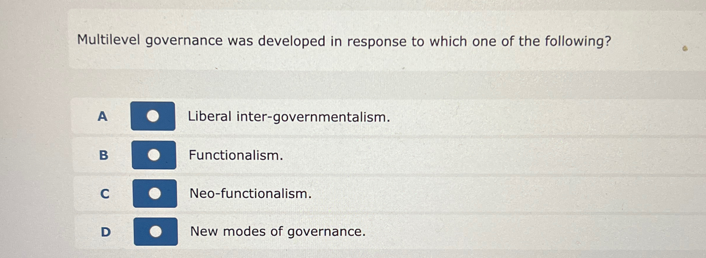 Solved Multilevel governance was developed in response to | Chegg.com