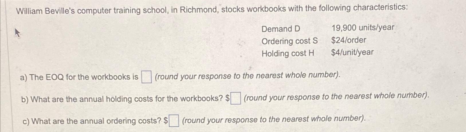 Solved William Beville's computer training school, in | Chegg.com
