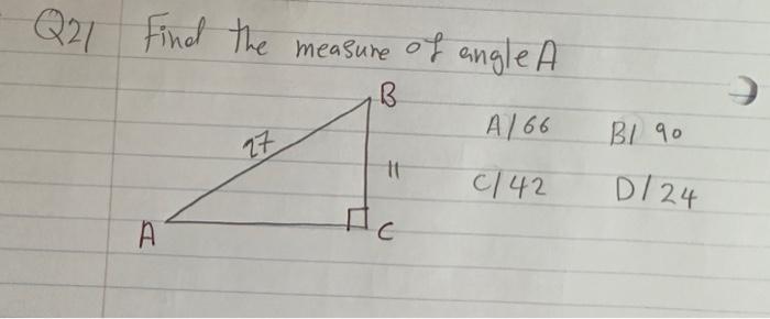 Solved 21 Find the measure of angle A A/66C/42B190D/24 | Chegg.com