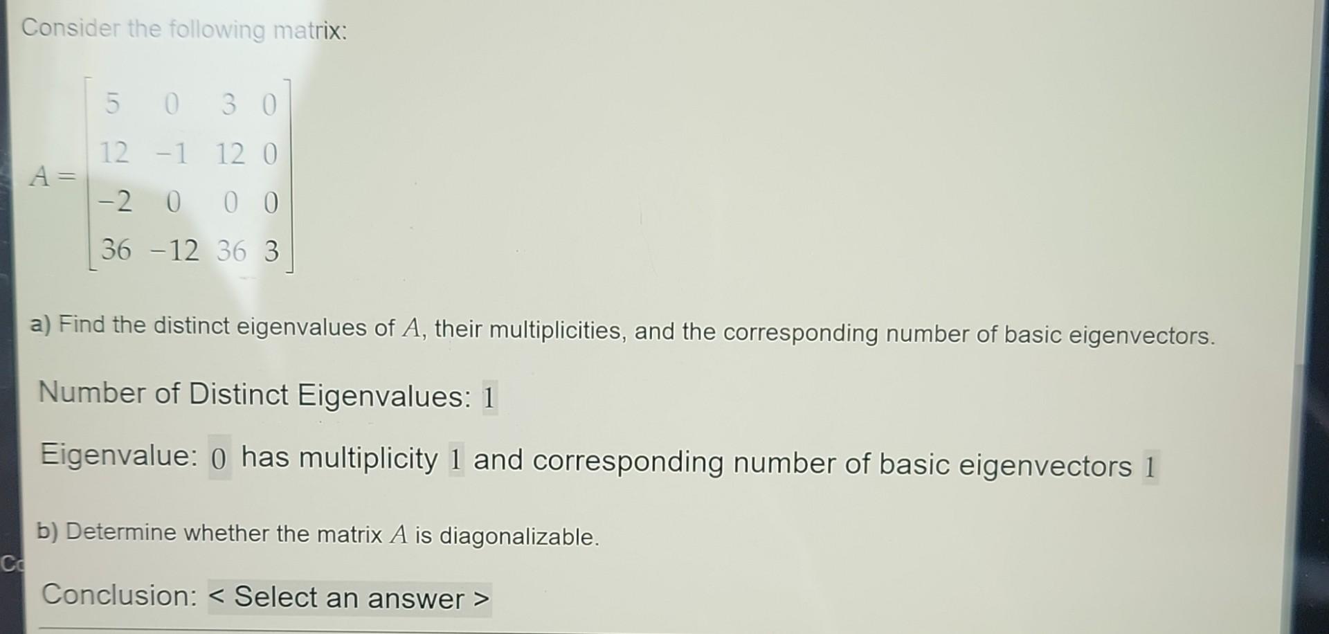 Solved Consider the following matrix: | Chegg.com