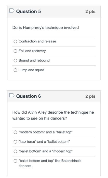 Question 5 Doris Humphrey's technique involved | Chegg.com