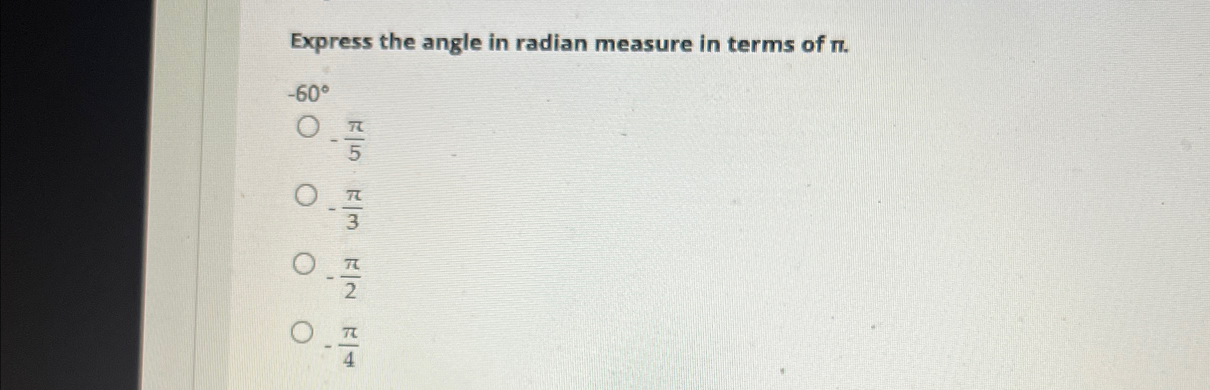 Solved Express the angle in radian measure in terms of | Chegg.com