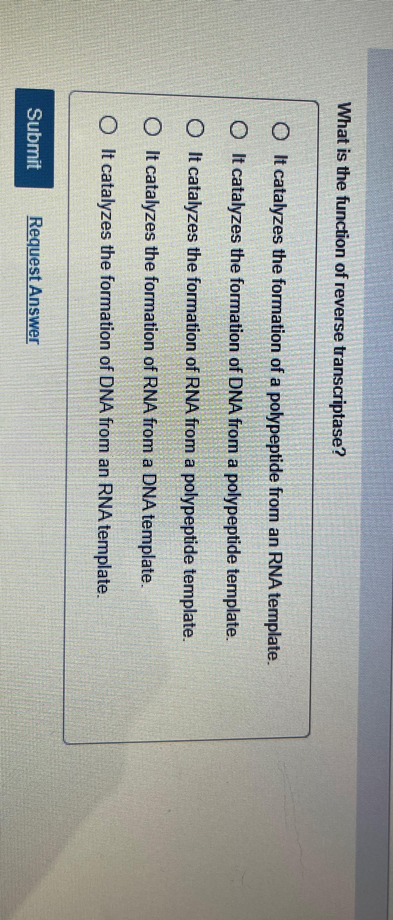 Solved What is the function of reverse transcriptase?It | Chegg.com