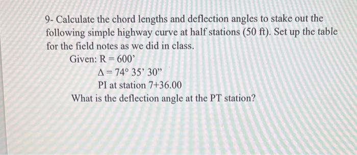 Solved 9- Calculate the chord lengths and deflection angles | Chegg.com