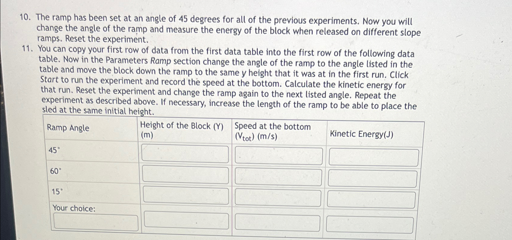 Solved The ramp has been set at an angle of 45 ﻿degrees for | Chegg.com