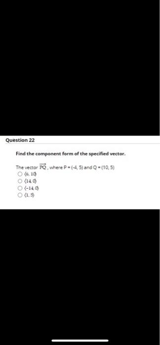 Solved Find the component form of the specified vector. The | Chegg.com