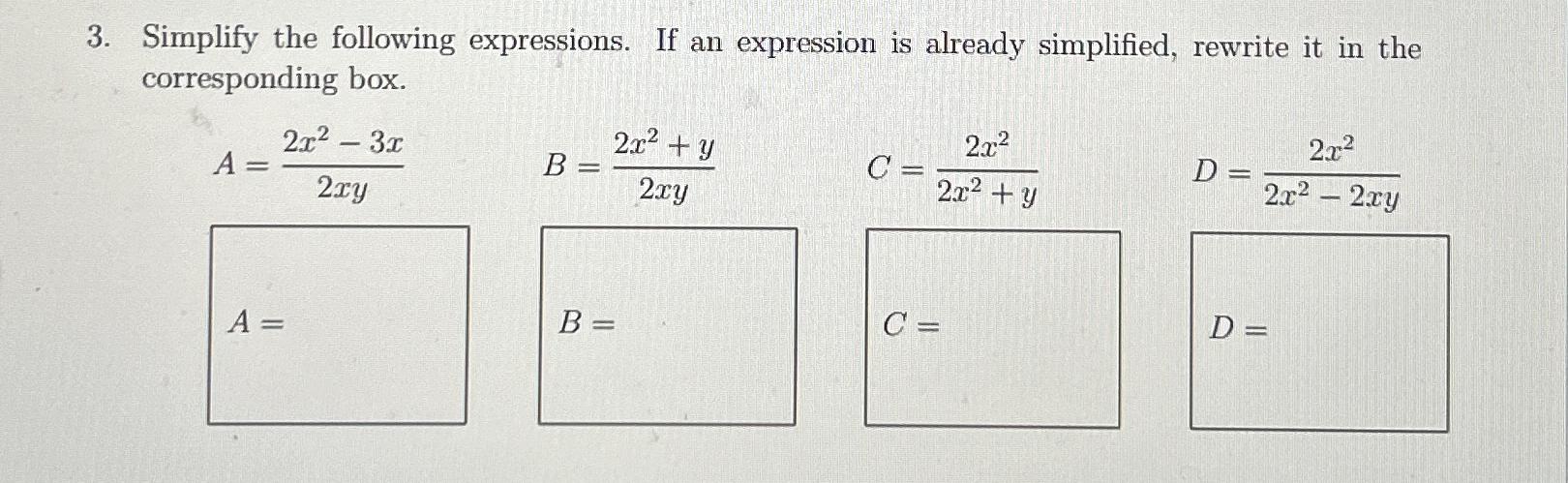 Solved Simplify the following expressions. If an expression | Chegg.com
