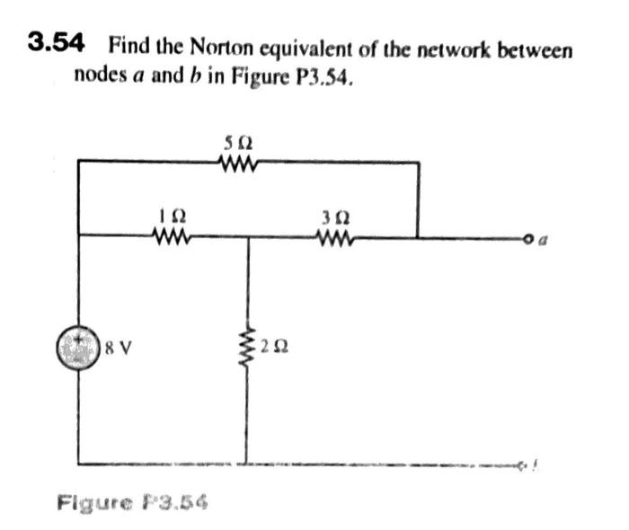 Solved 3.54 Find the Norton equivalent of the network | Chegg.com