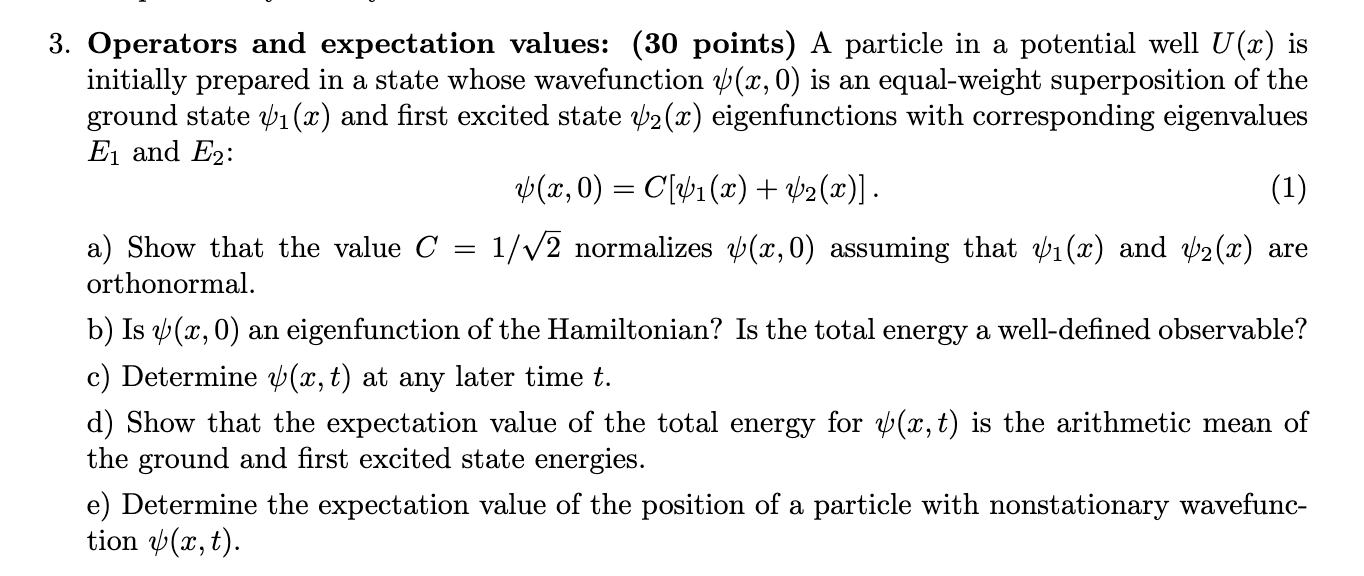 Solved Operators and expectation values: (20 ﻿points) ﻿Does | Chegg.com