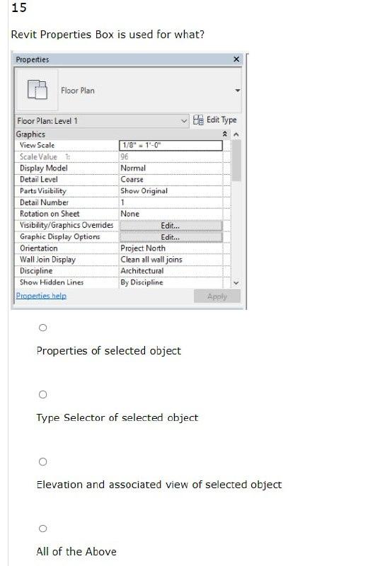 Solved 15 Revit Properties Box is used for what? Properties | Chegg.com