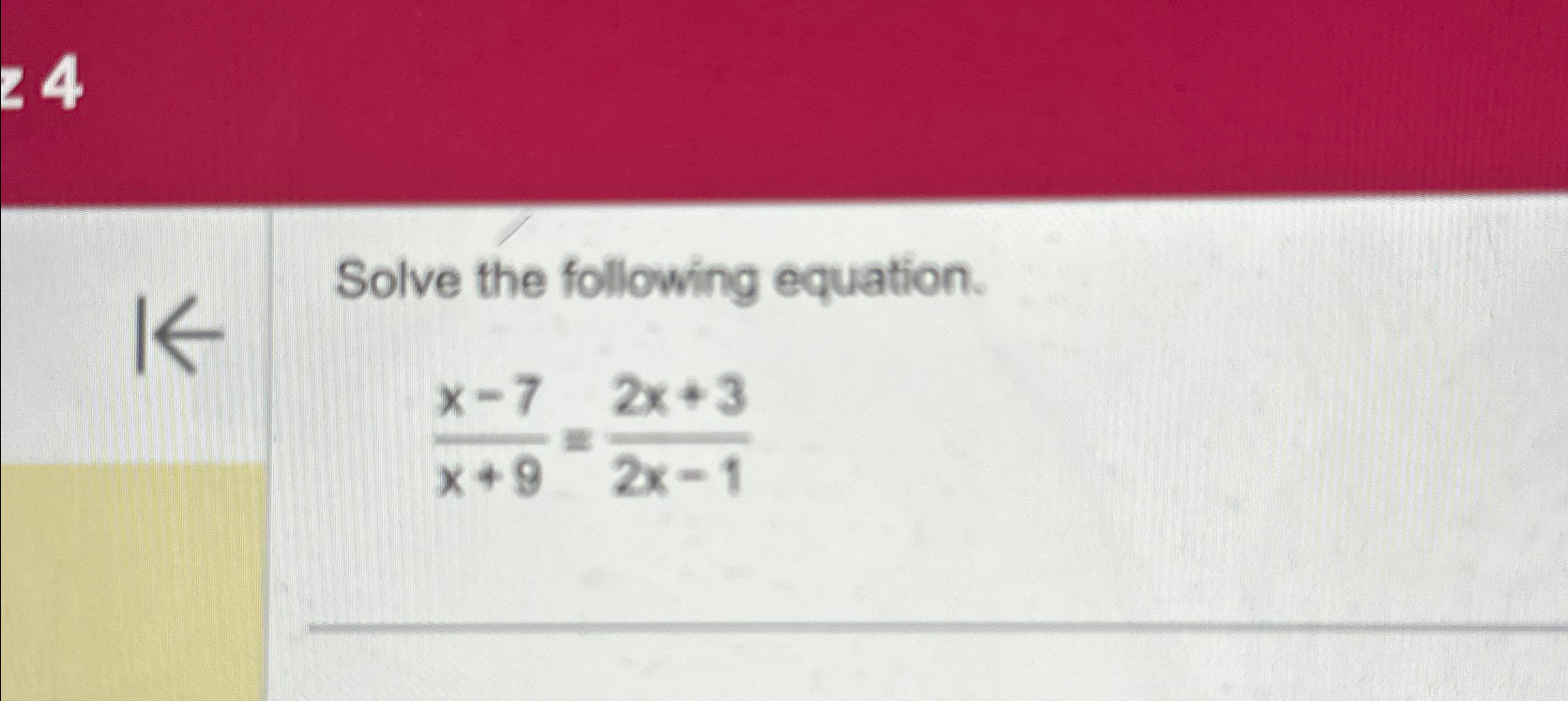 Solved Solve the following equation.x-7x+9=2x+32x-1 | Chegg.com