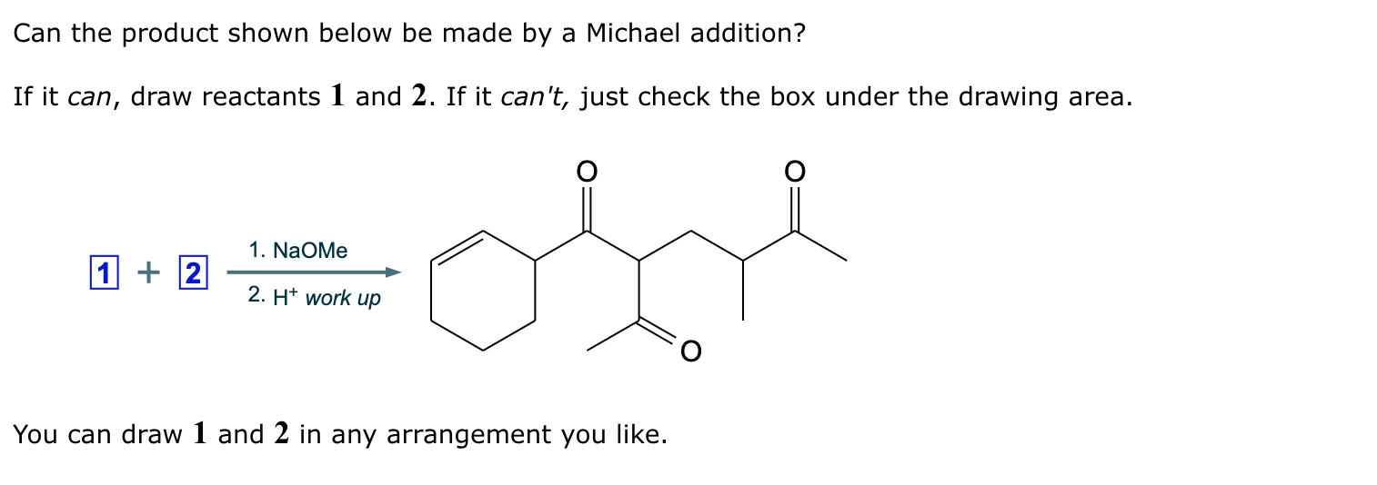 Solved Can the product shown below be made by a Michael | Chegg.com