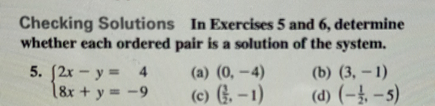 Solved Checking Solutions In Exercises 5 ﻿and 6, ﻿determine | Chegg.com
