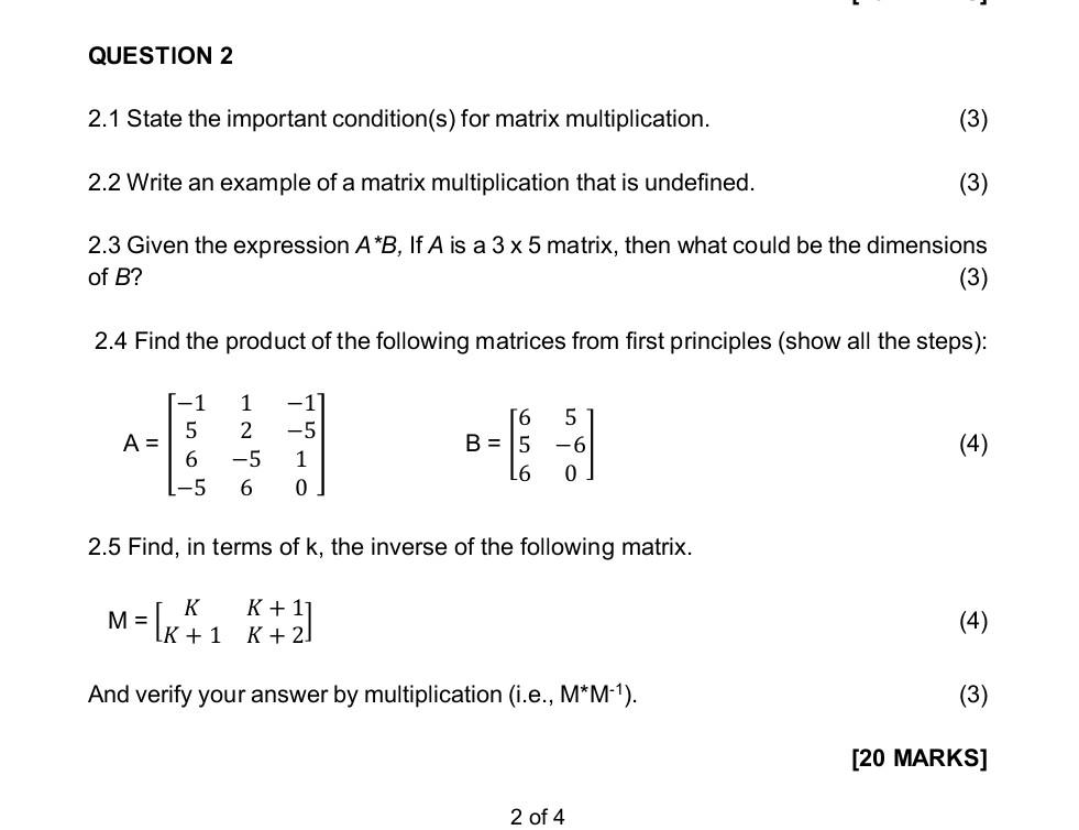 Solved 2.1 State the important condition(s) for matrix | Chegg.com