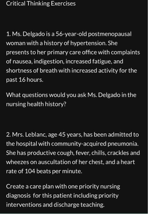 Solved Critical Thinking Exercises 1. Ms. Delgado is a | Chegg.com