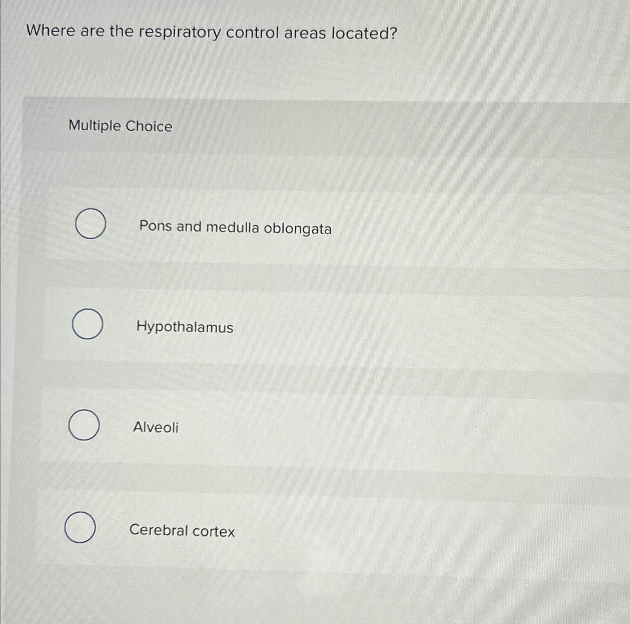 Solved Where are the respiratory control areas | Chegg.com