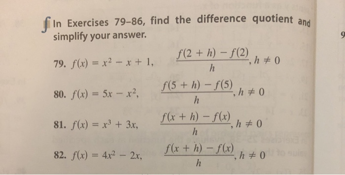 Solved fin Exercises 79-86, find the difference quotient and | Chegg.com
