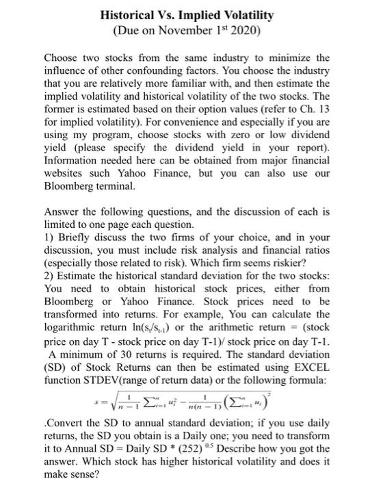 Historical Vs. Implied Volatility (Due on November | Chegg.com