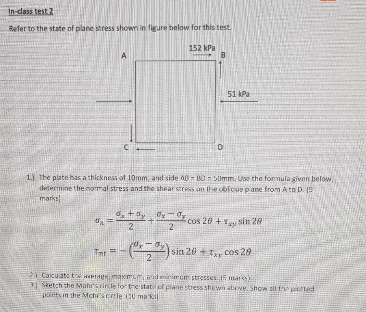 Solved In-class test 2 Refer to the state of plane stress | Chegg.com