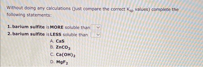 Solved Without doing any calculations (just compare the | Chegg.com