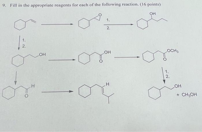 Solved Fill in the appropriate reagents for each of the | Chegg.com