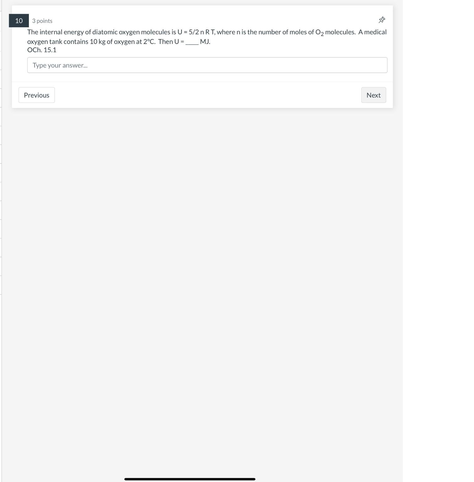 Solved 103 ﻿pointsThe internal energy of diatomic oxygen | Chegg.com