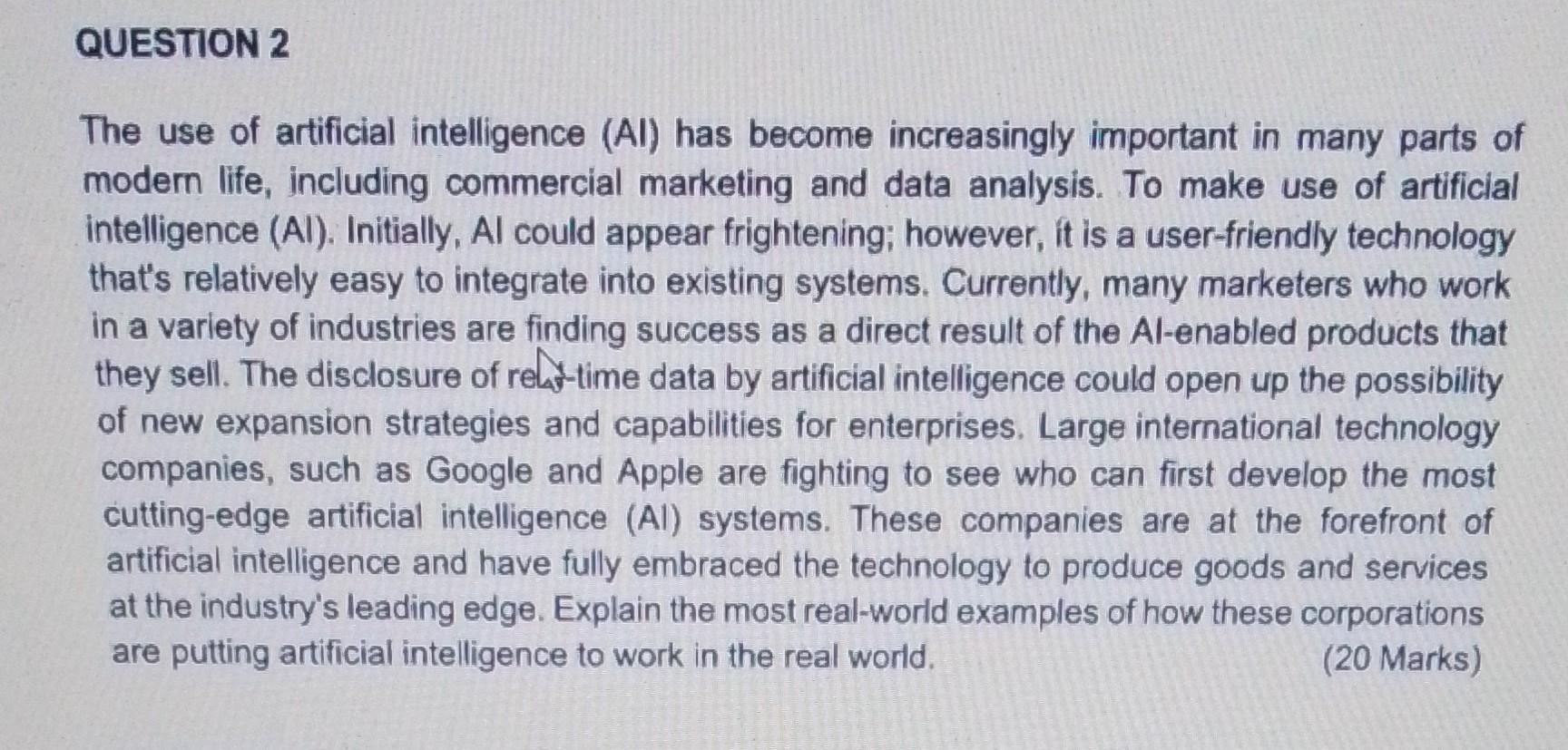 Solved The use of artificial intelligence (Al) has become | Chegg.com