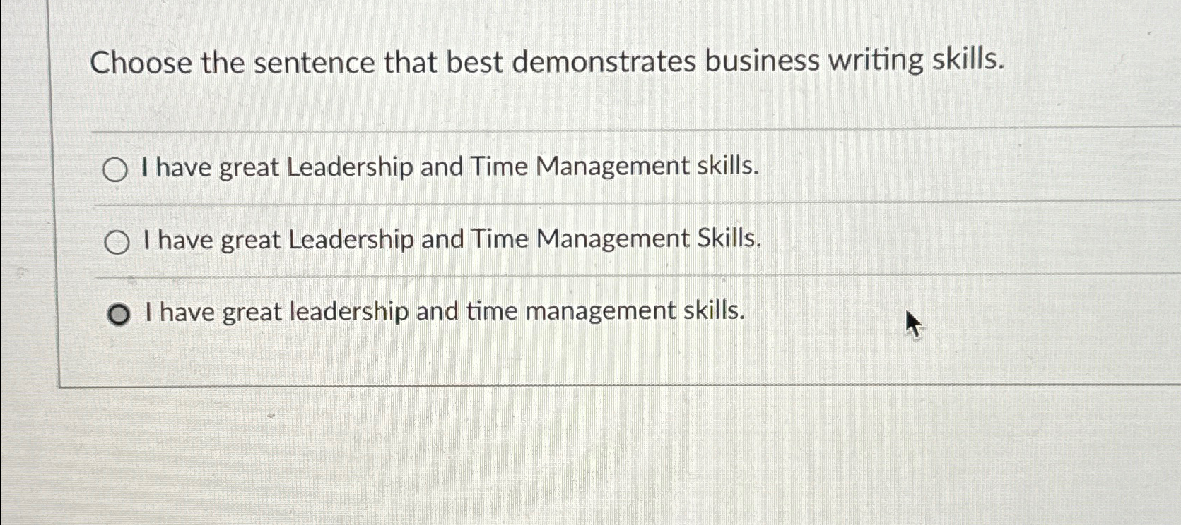 Solved Choose the sentence that best demonstrates business | Chegg.com Solved Choose the sentence that best demonstrates business | Chegg.com