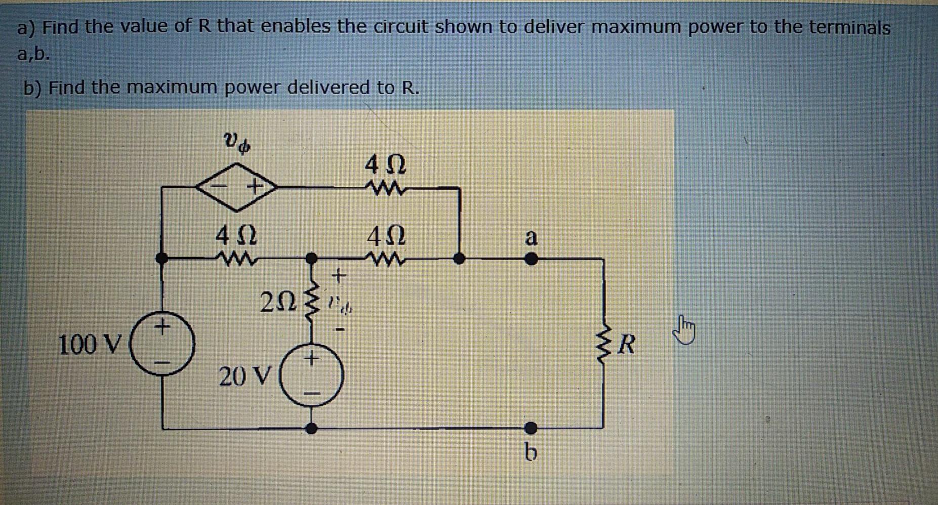 Solved a) Find the value of R that enables the circuit shown | Chegg.com