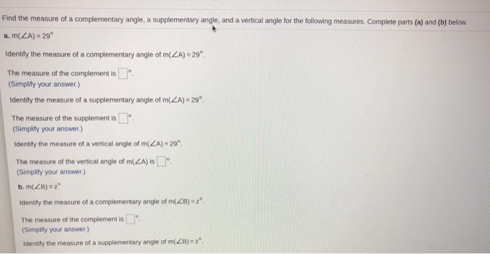 Solved Find the measure of a complementary angle, a | Chegg.com