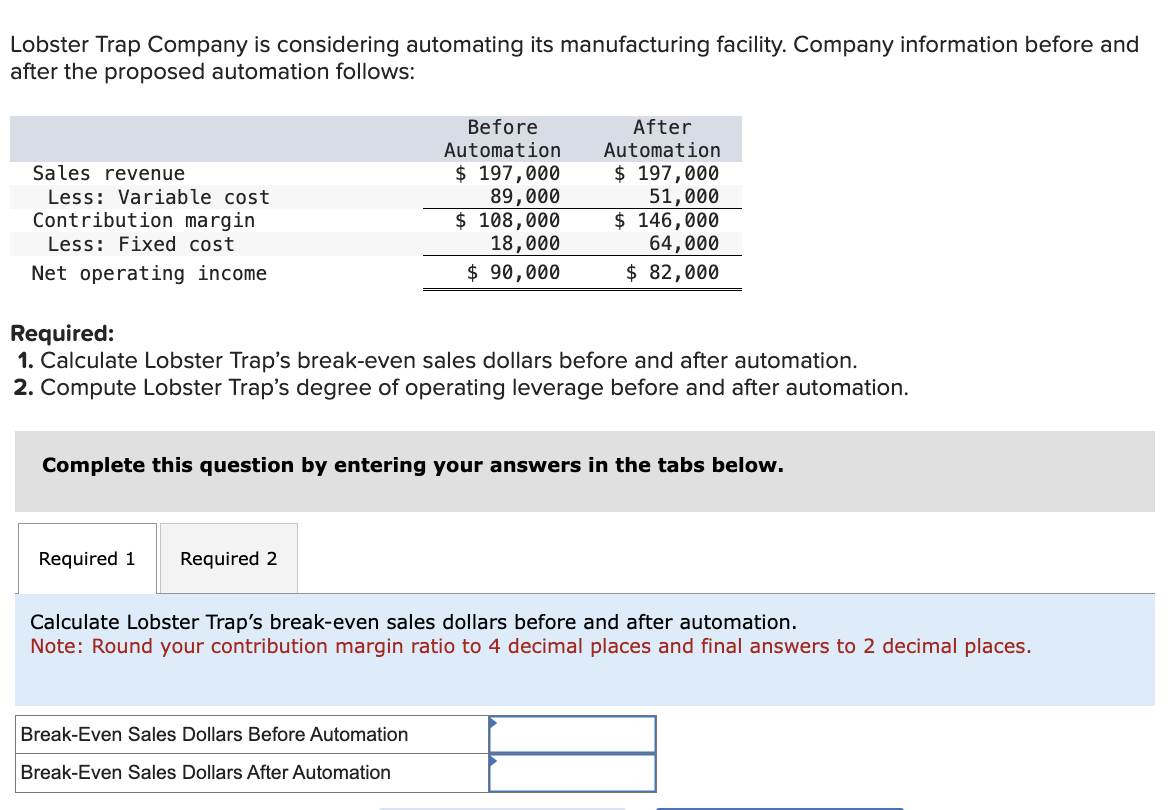 Solved Lobster Trap Company is considering automating its | Chegg.com